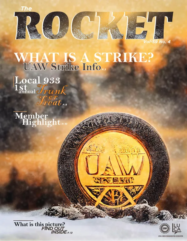 The Rocket Volume 59 - No. 4 | UAW Local 933